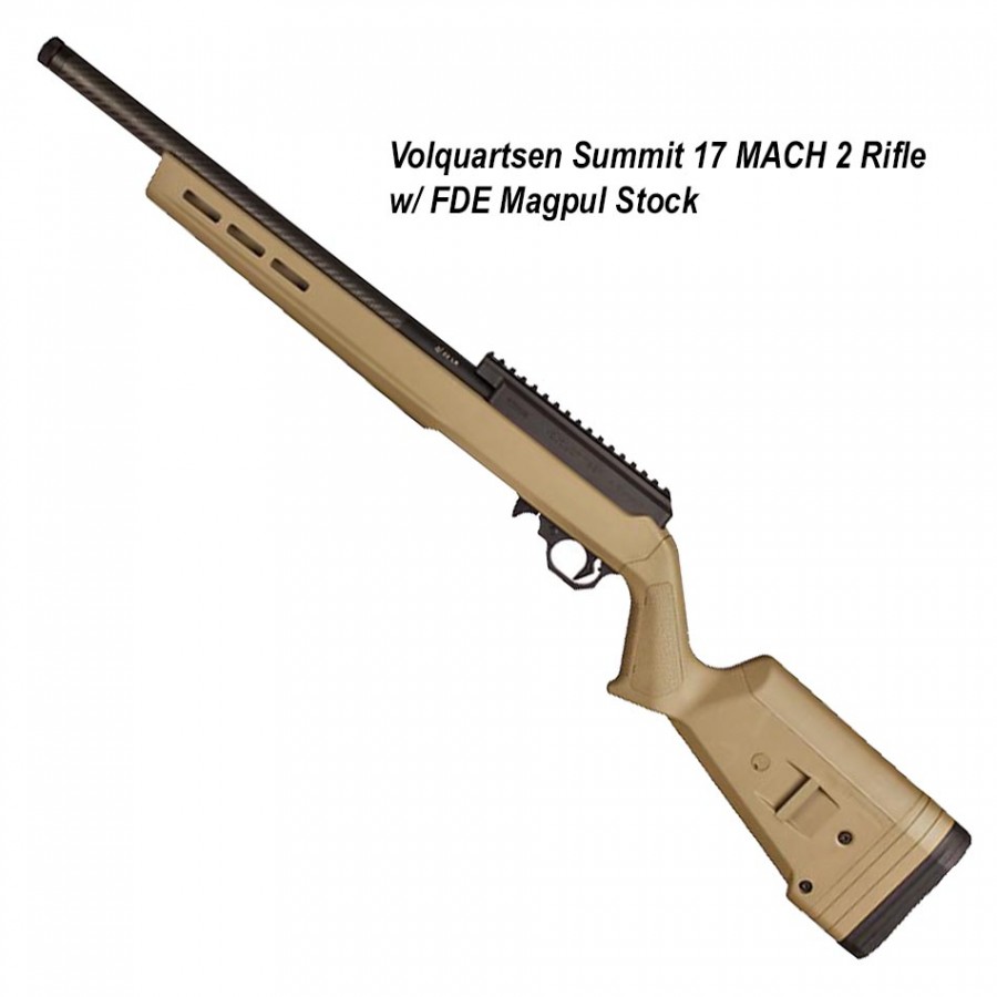 Volquartsen Summit 17 MACH 2 Rifle w/ FDE Magpul Stock